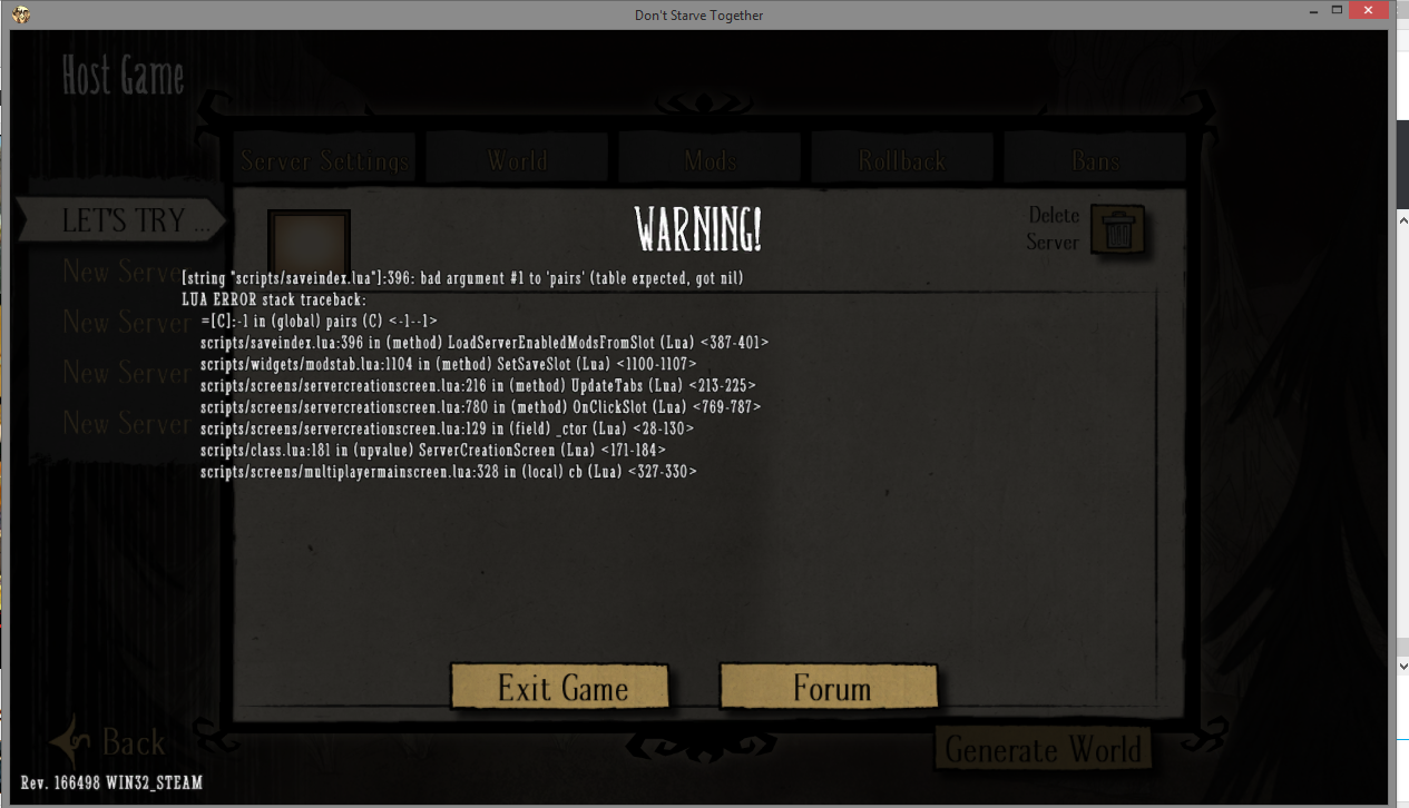 Entering the "Host Game" screen causes an error screen. - Don't Starve ...