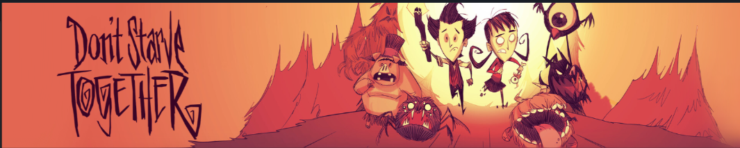 Perhaps a good time to update the steam DST banner? - [Don't Starve ...