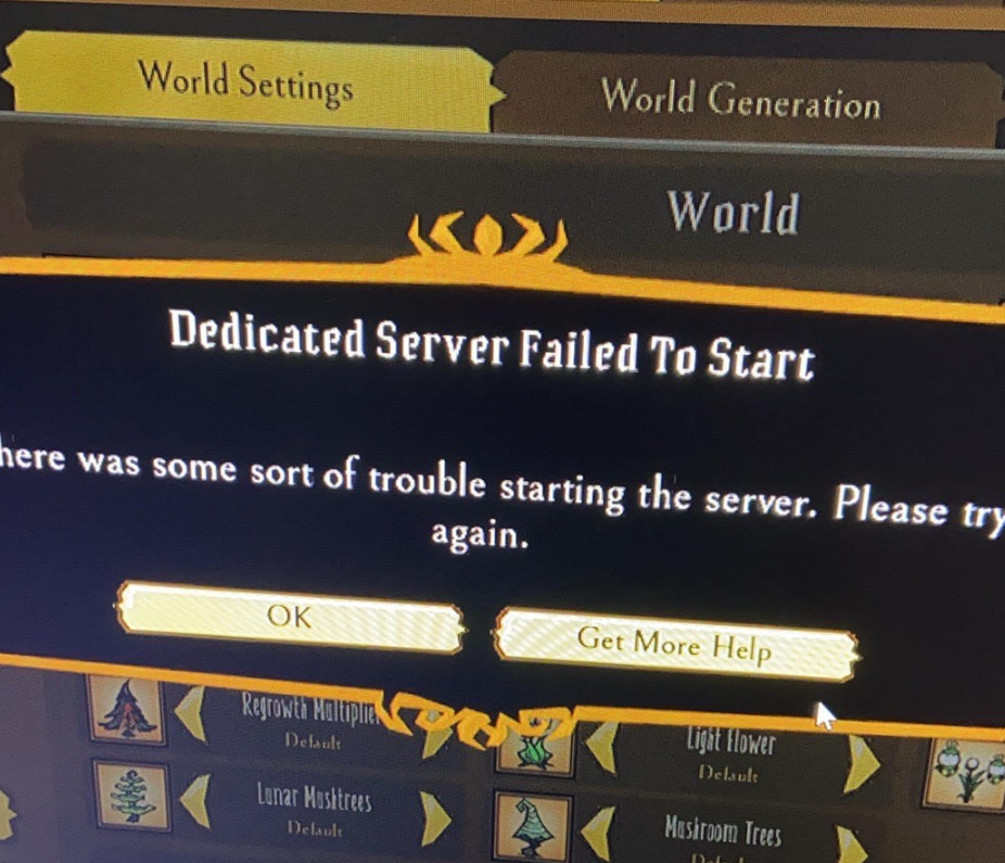 "Dedicated server failed to start", please help save my 2500 day file! - Don't Starve Together ...